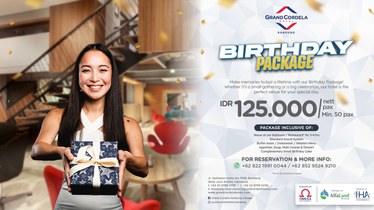 Grand Cordela Hotel Bandung | Bithday Package